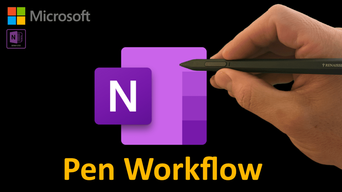 onenote pen workflow | Stylus and Microsoft Windows Tablet apps - Touch ...